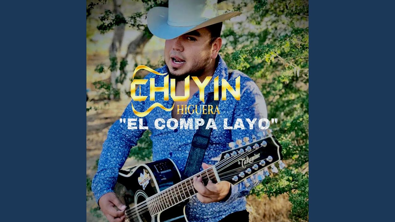El Compa Layo - YouTube