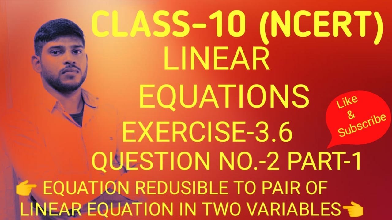 Class 10 | Linear Equations | Part 33 - YouTube