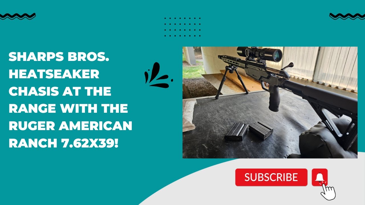 Sharps Bros. Heatseaker Chasis at the range with the Ruger American ...