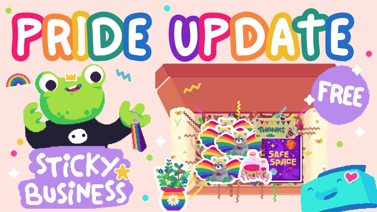 Sticky Business - PRIDE Update Announcement 🏳️‍🌈 - YouTube