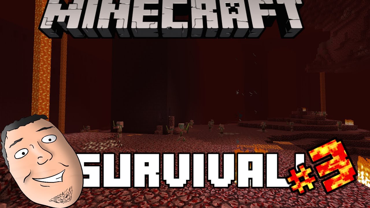 Minecraft Survival #3 | The Funny Nether Death! - YouTube