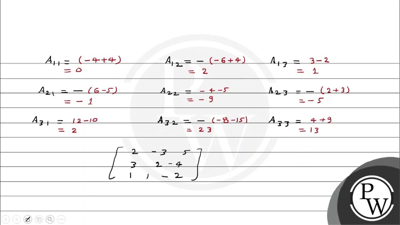 यदि \( \mathrm{A}=\left[\begin{array}{ccc}2 & -3 & 5 \\ 3 & 2 & -4 \\ 1 & 1 & -2\end{array}\righ ...