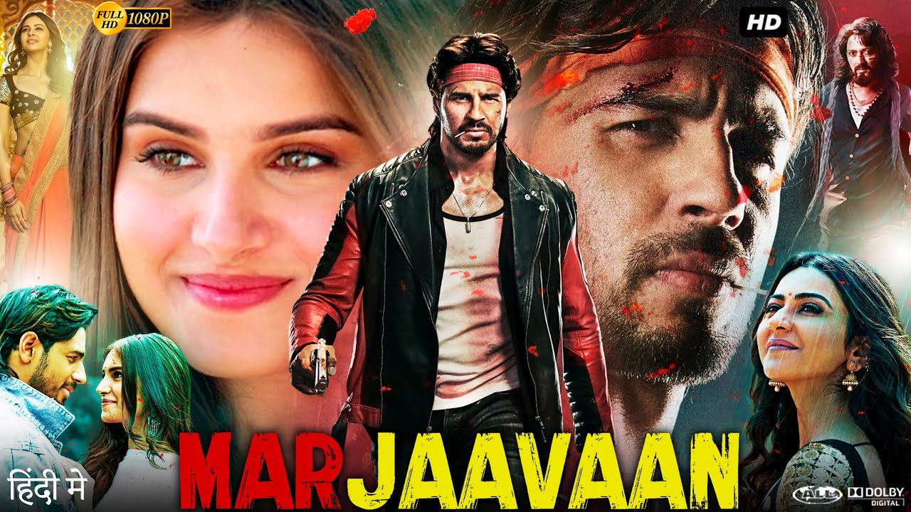 Marjaavaan Full Movie HD | Sidharth Malhotra | Tara Sutaria | Rakul ...