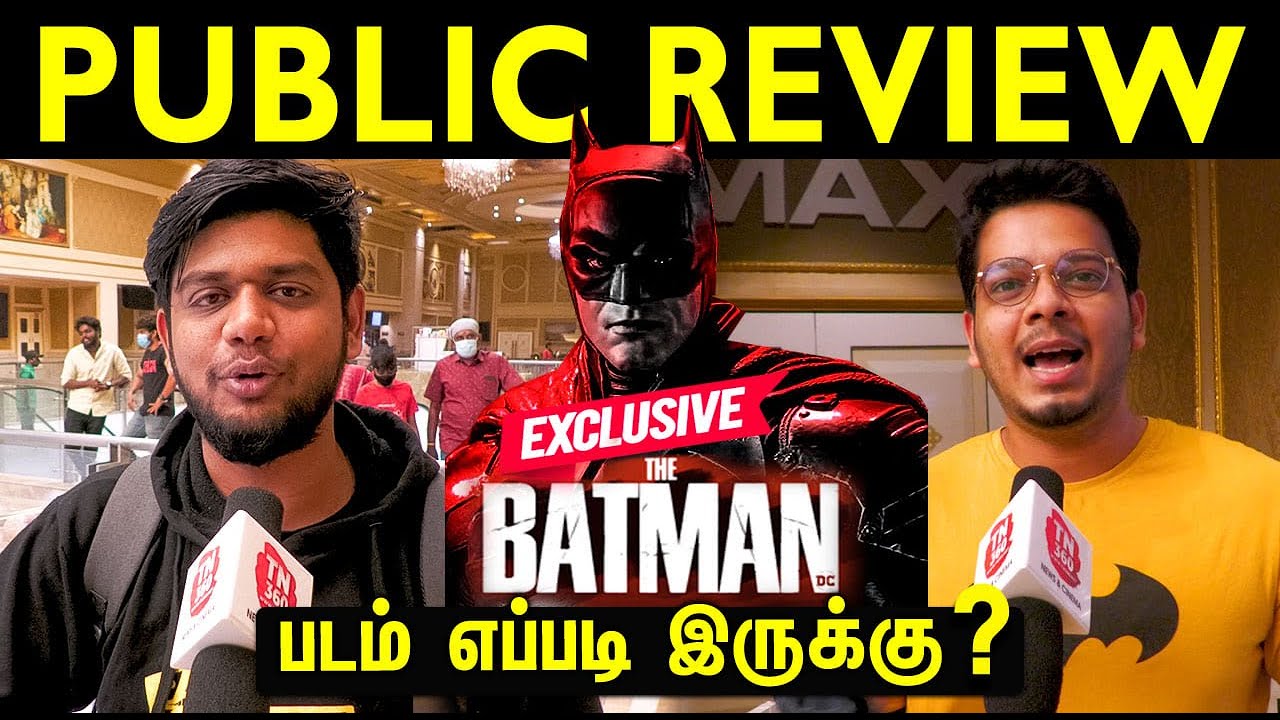 The Batman Movie Public Review ( Tamil ) | The Batman Review | The ...