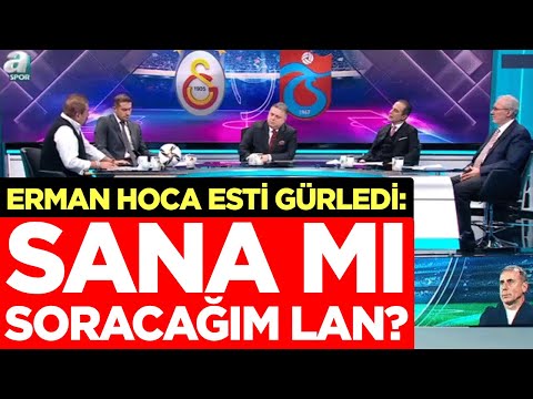 Erman Toroğlu, A Spor canlı yayında sinirlendi