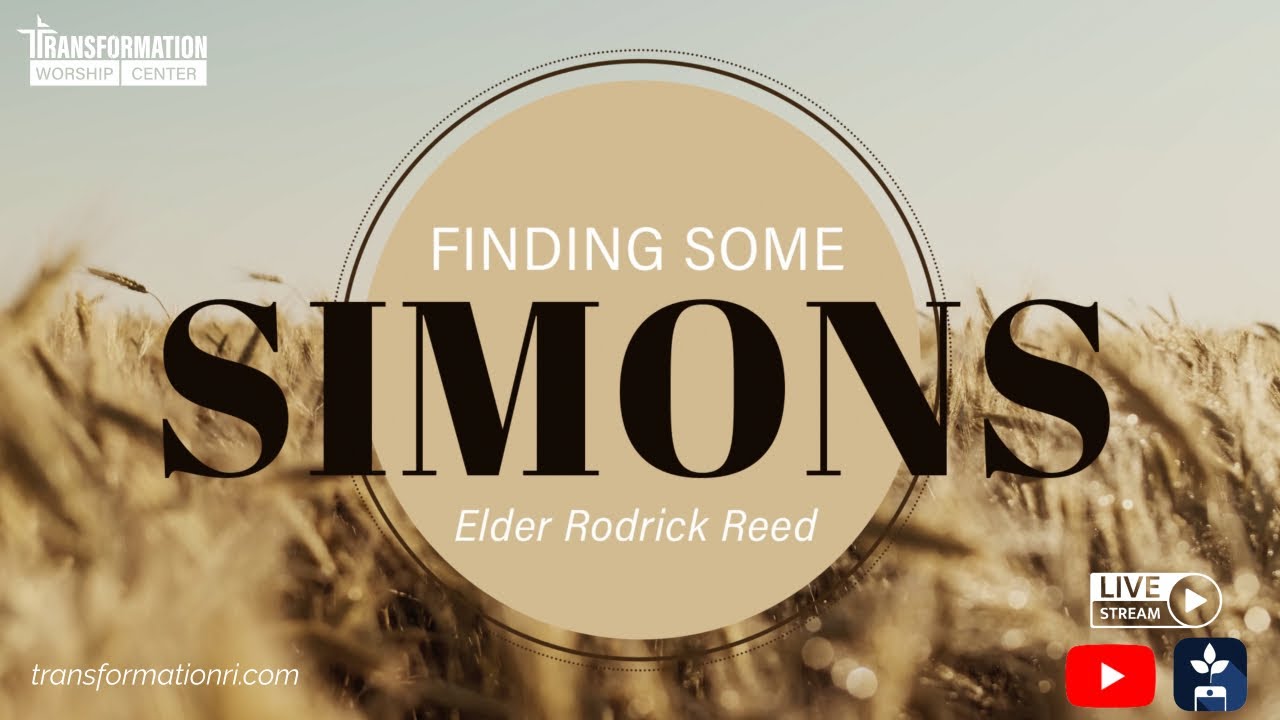 Transformation Worship Center "Finding Some Simons" - YouTube