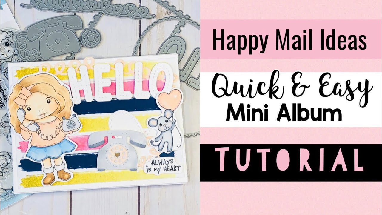 Quick and Easy Mini Album Tutorial ~ Happy Mail Ideas - YouTube
