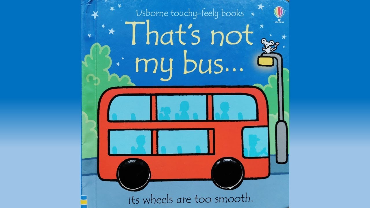 That's not my Bus | Usborne Books | Read Aloud by Gozan John #gozanjohn ...