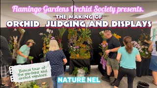 AOS Orchid Judging and Historic Easter Blooms at Flamingo Gardens. Plus a tour of garden and vendors
