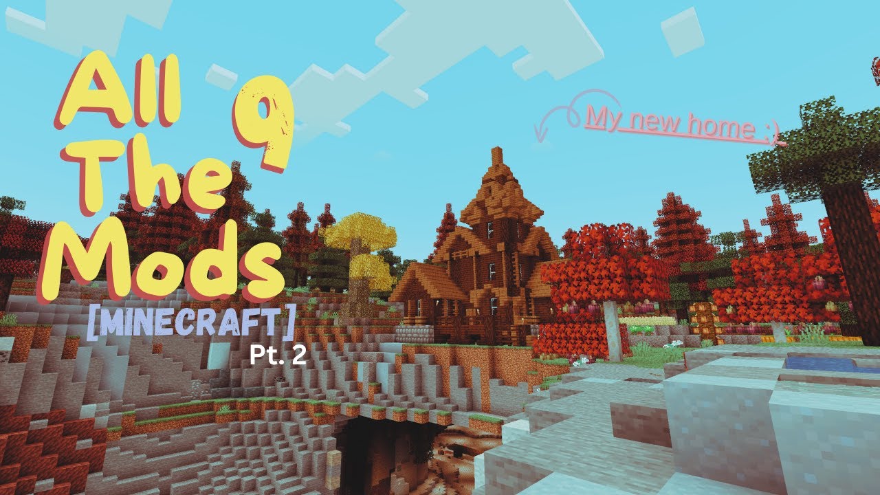 This house is way better 😊- pt. 2 All The Mods 9 [Minecraft] - YouTube