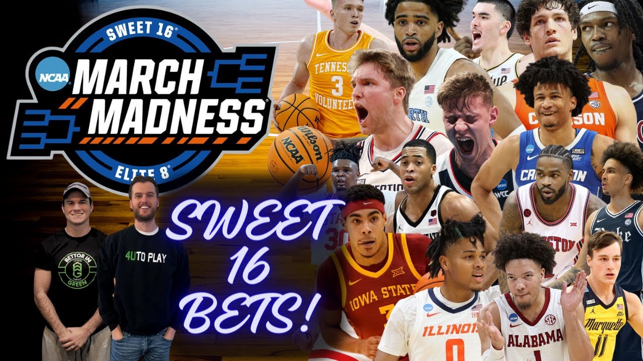 Top Picks and Predictions: Sweet 16 Best Bets Unveiled! - YouTube