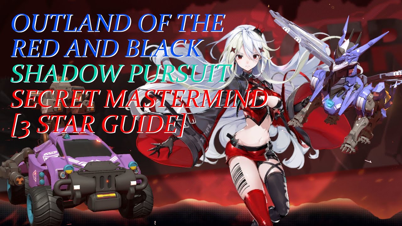 [FF]Outland of the Red and Black | Shadow Pursuit | Secret mastermind[3 STAR GUIDE] | Figure ...