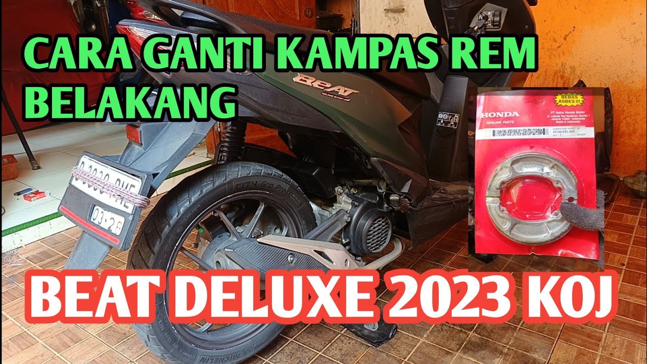 cara ganti kampas rem belakang beat deluxe 2020-sekarang - YouTube