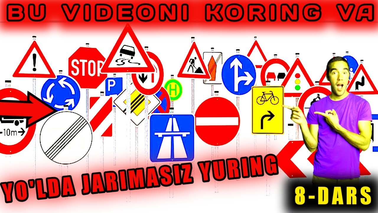 YO'L HARAKATI QOIDALARI OGOHLANTIRUVCHI ISHORALARNING TURLARI VA ...