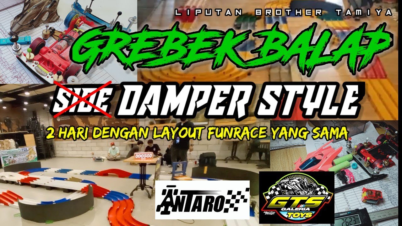 GREBEK BALAP DAMPER STYLE at ANTARO TAMIYA & GTS TAMIYA. 2 Hari dengan ...