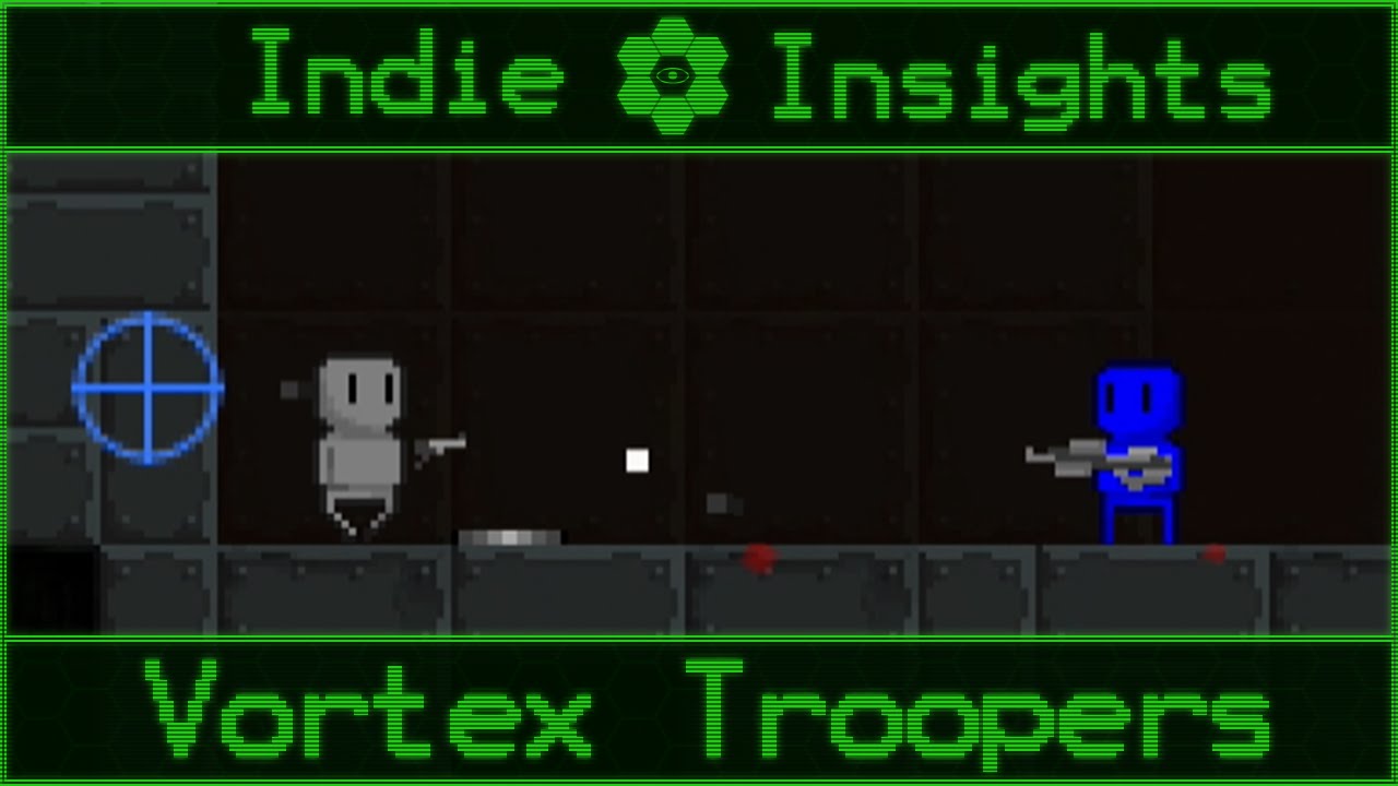 Indie Insights: Vortex Troopers (Pre-Alpha) - YouTube