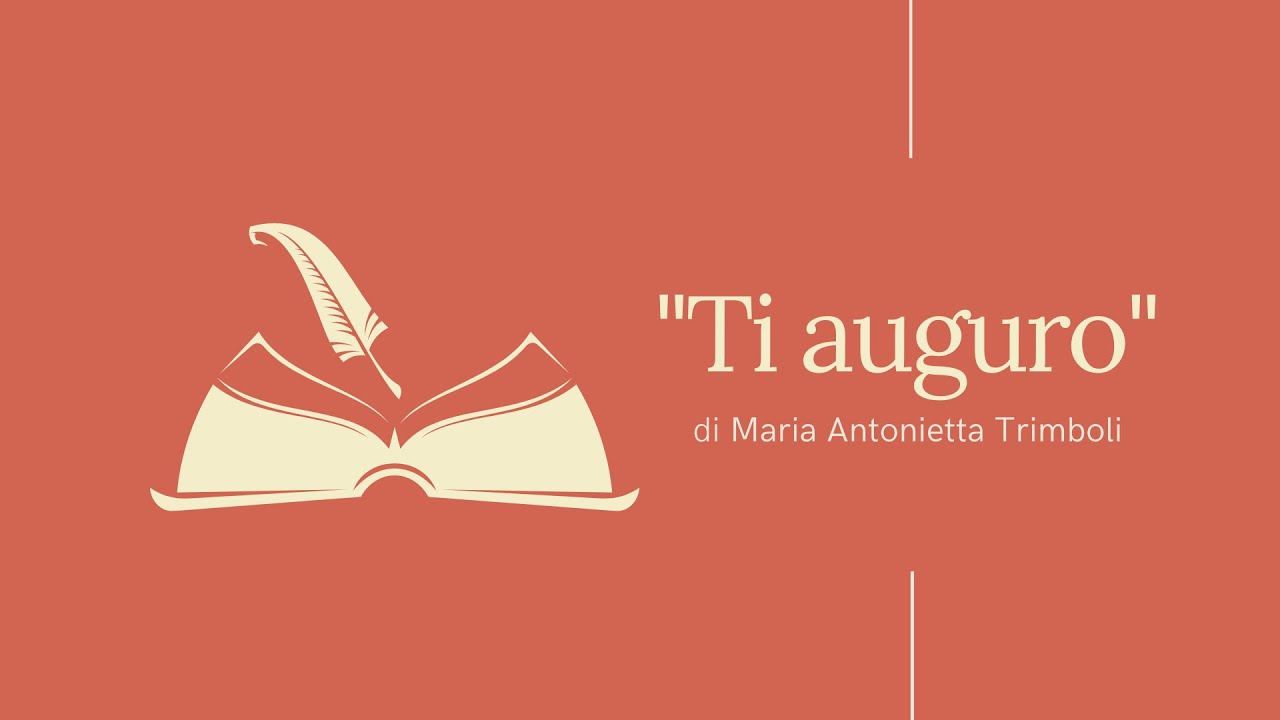 Maria Antonietta Trimboli Ti auguro - YouTube