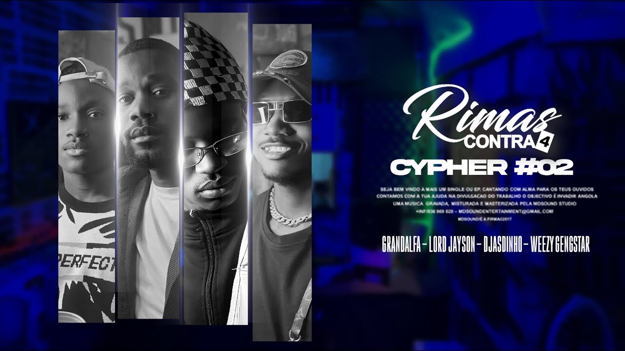 RIMAS CONTRA2024/ CYPHER #02 (Grandalfa X Djasdinho X Weezy Gengstar X ...