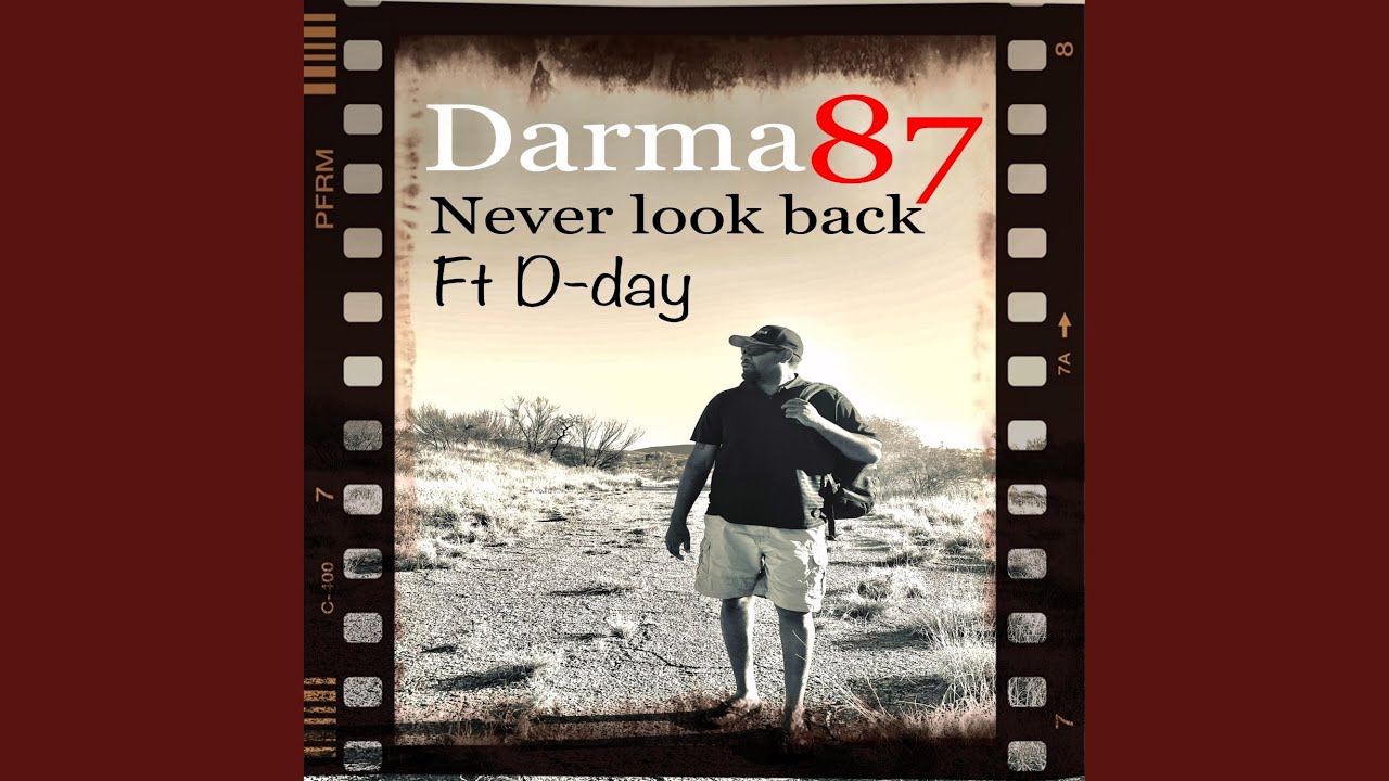 Never look back (feat. D-day) - YouTube