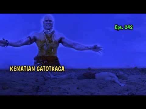 TERBUNVHNYA GATOT KACA OLEH PANAH INDRASTRA - Alur Mahabharata Eps 242 ...