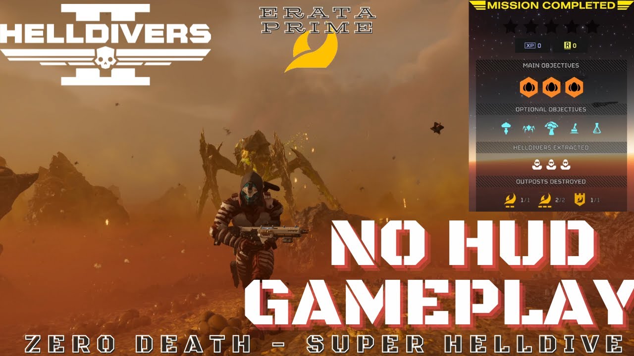 Helldivers 2 | Super Helldive Gameplay | Zero Death No HUD | Highest ...