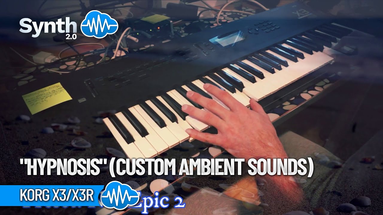 KORG X3 / X2 / X3R | HYPNOSIS SOUND BANK (100 new presets) - YouTube