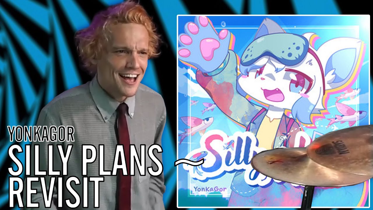 YonKaGor - Silly Plans ~ Revisit | Office Drummer [First Time Hearing ...