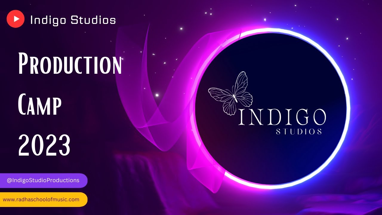 Indigo Studios Production Camp OFFICIAL PREMIERE - YouTube