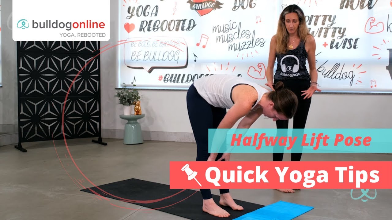Quick Yoga Tips: Halfway Lift Pose - YouTube