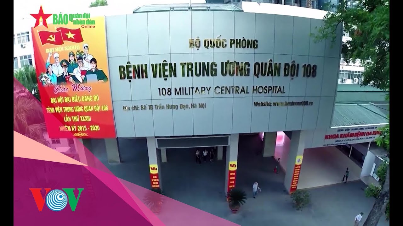 Bệnh viện Trung Ương Quân Đội 108 chính thức đưa vào vận hành Cụm tòa ...