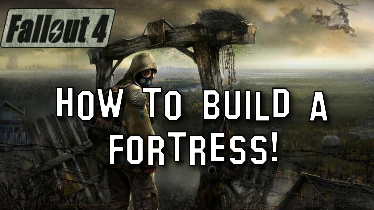 Fallout 4 How To Build A FORTRESS! Advanced Building Guide Tutorial ...