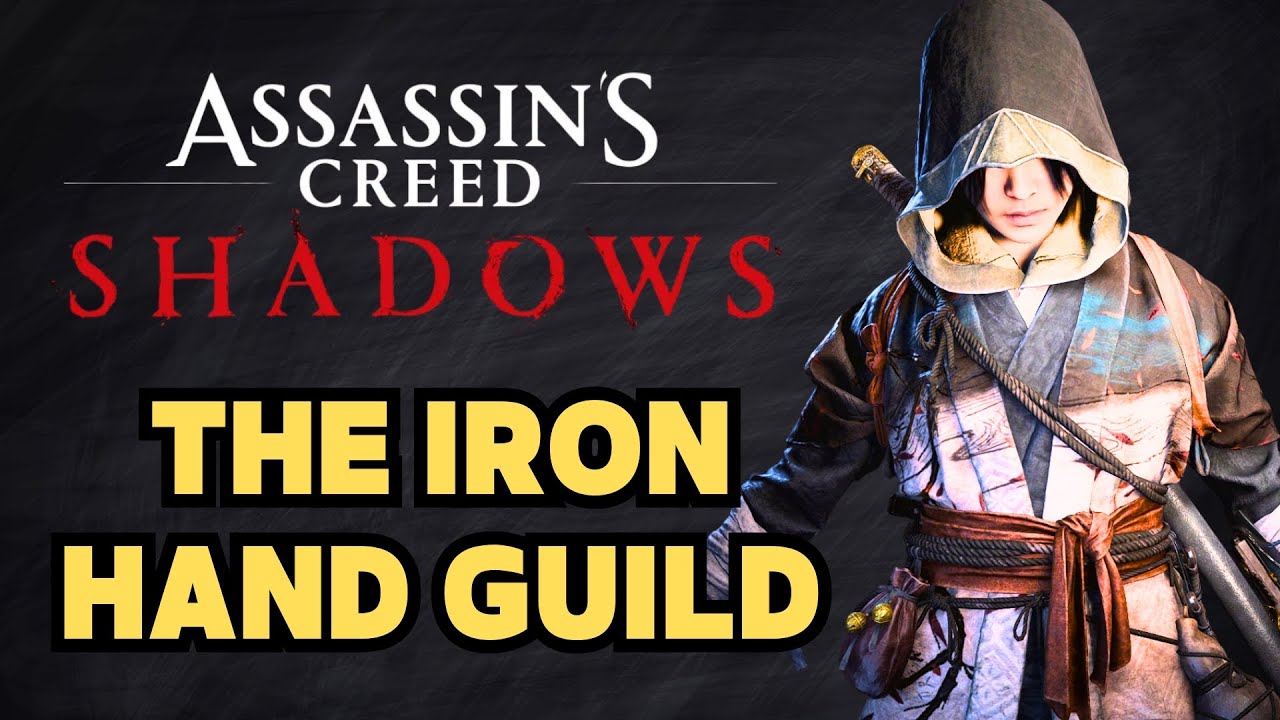 The Iron Hand Guild Quest Assassin's Creed Shadows (The Iron Hand Guild ...