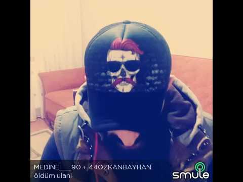 Öldüm ulan öldüm