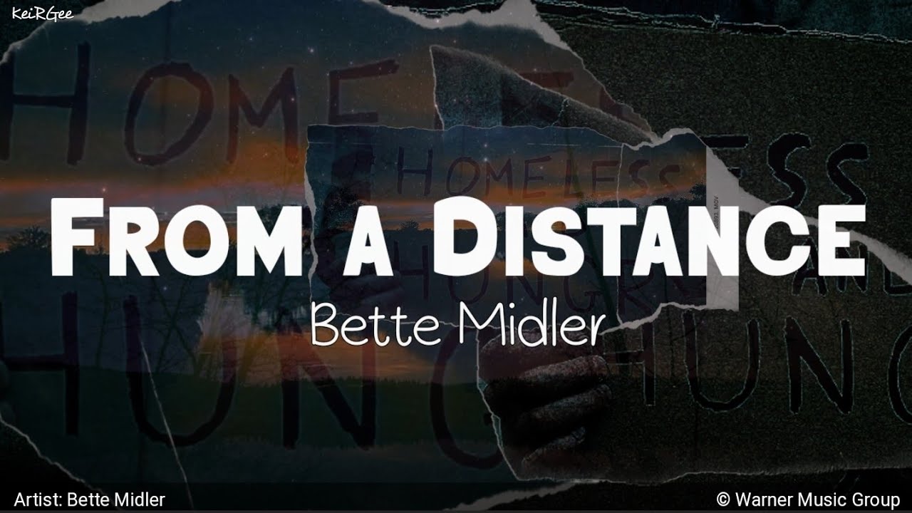 From a Distance | by Bette Midler | KeiRGee Lyrics Video - YouTube