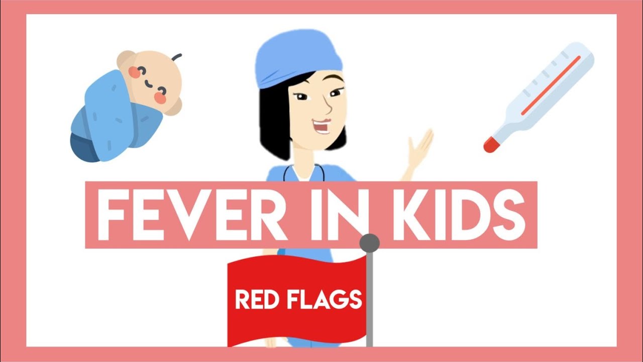 Red Flags | Fever in Kids - YouTube