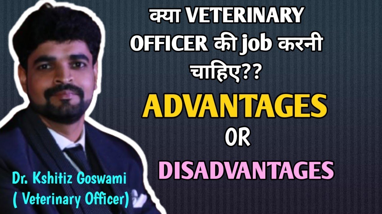 Reality of Veterinary Officer job | Is Veterinary officer job enough ...
