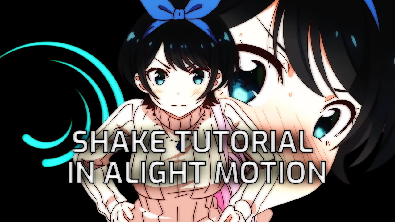 SLIDE AND SHAKE TUTORIAL || IN ALIGHT MOTION - YouTube