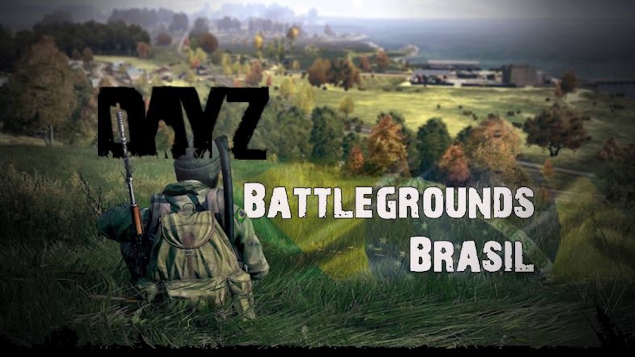 DayZ BattleGrounds Brasil... jogatina curta - YouTube