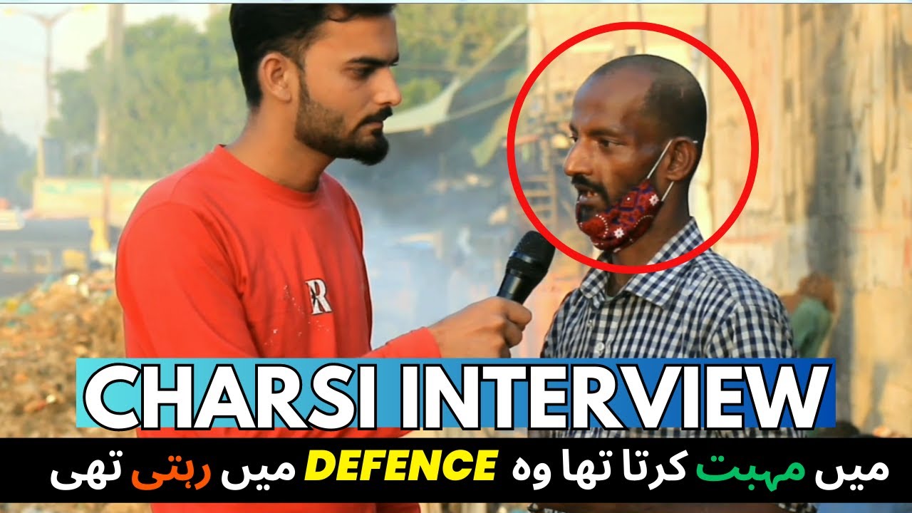 Charsi Interview - Charsi ki life kese guzarti hai dekheye is video ...