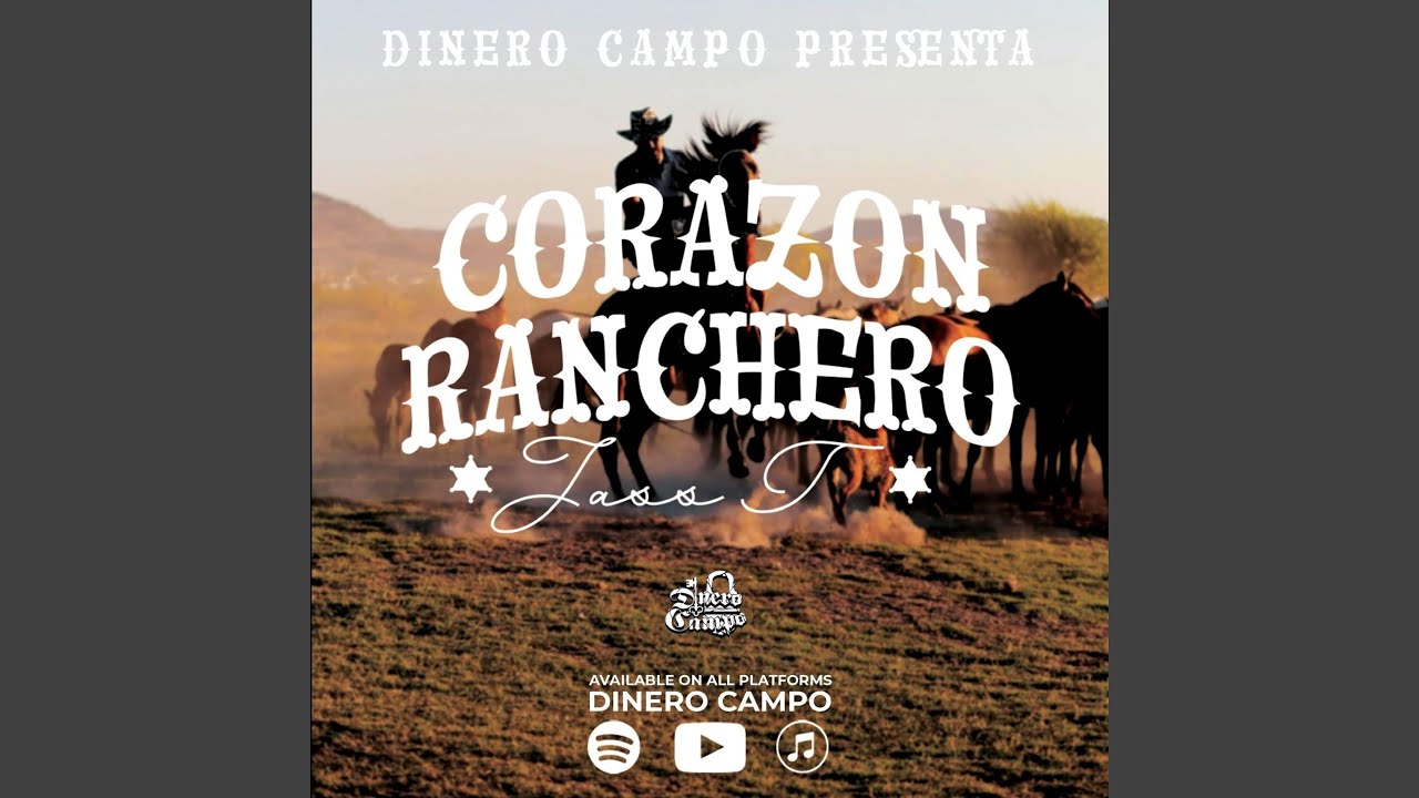 Corazon Ranchero - YouTube