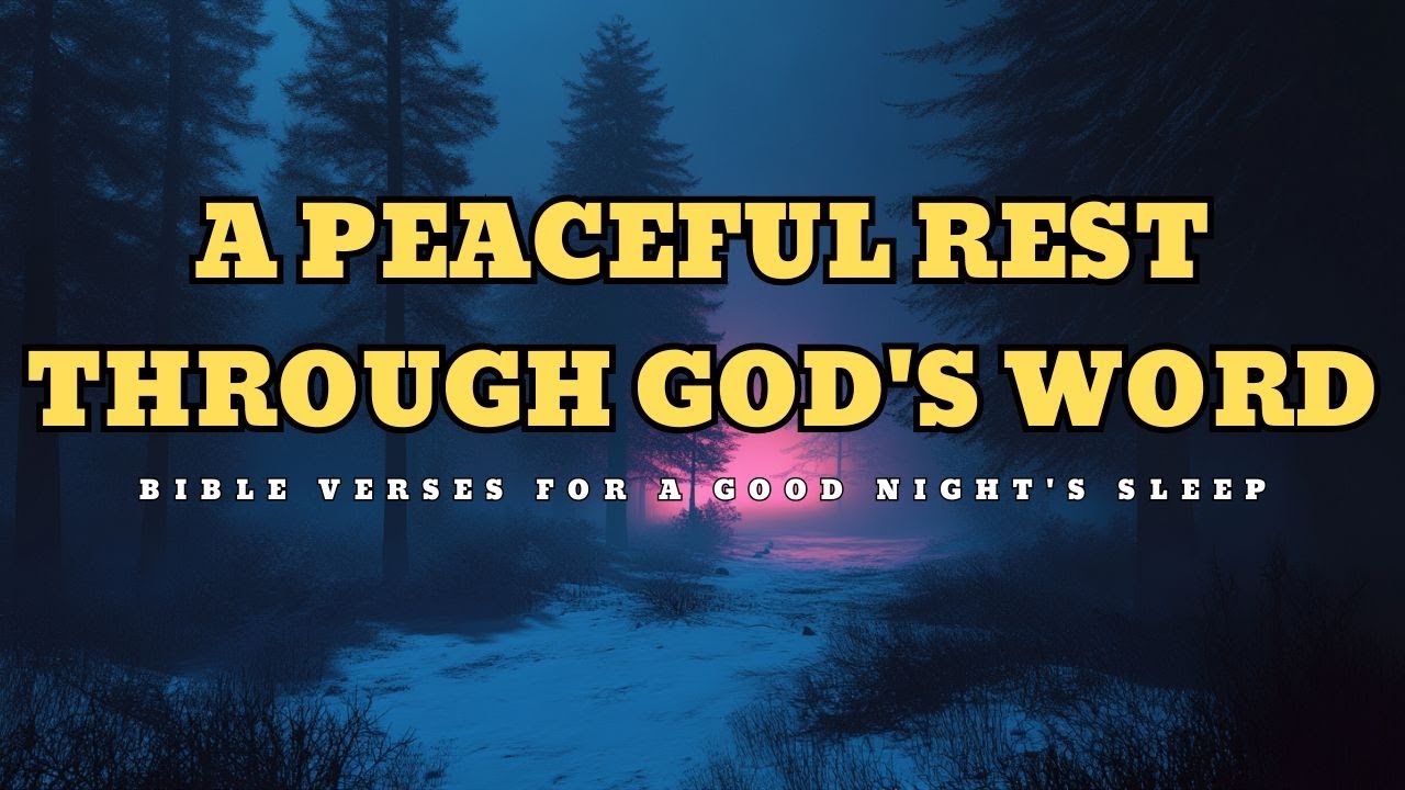 The Power of God Brings Peaceful Sleep Through Bible Verses - bible ...