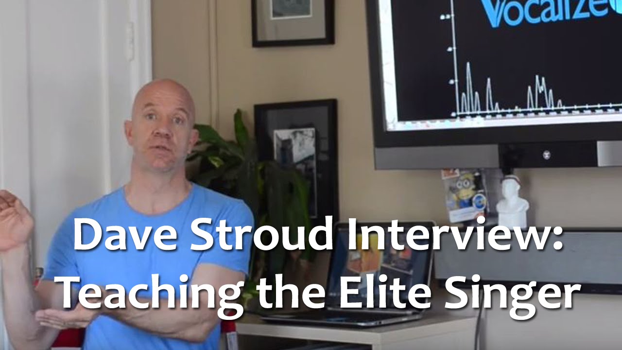 Top vocal coach, Dave Stroud on how he works the elite singer. - YouTube