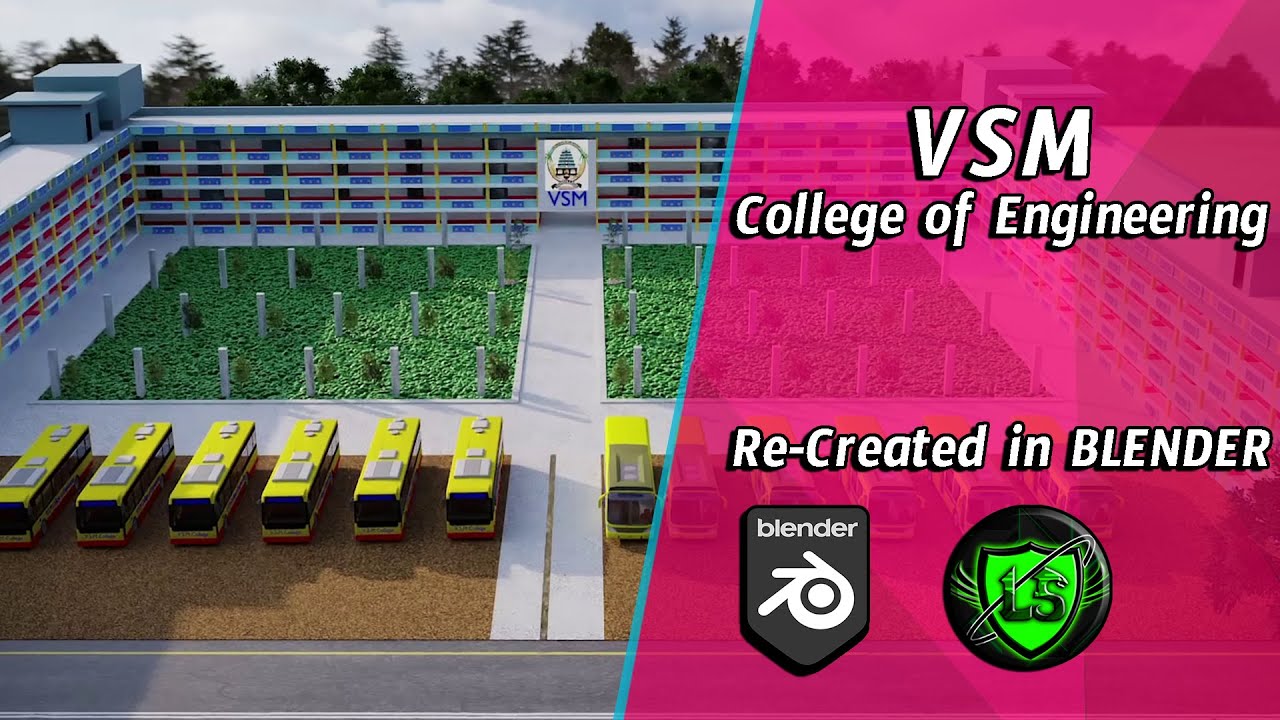 VSM college of Engineering Recreated using Blender3D || by LuckyStudios ...