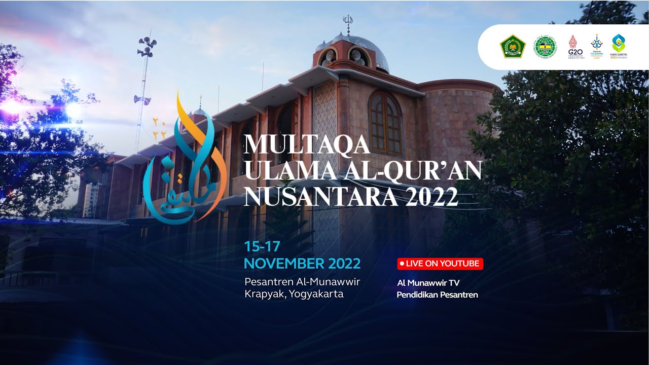 [Live Streaming] Multaqa Ulama al-Qur'an Nusantara 2022. - YouTube