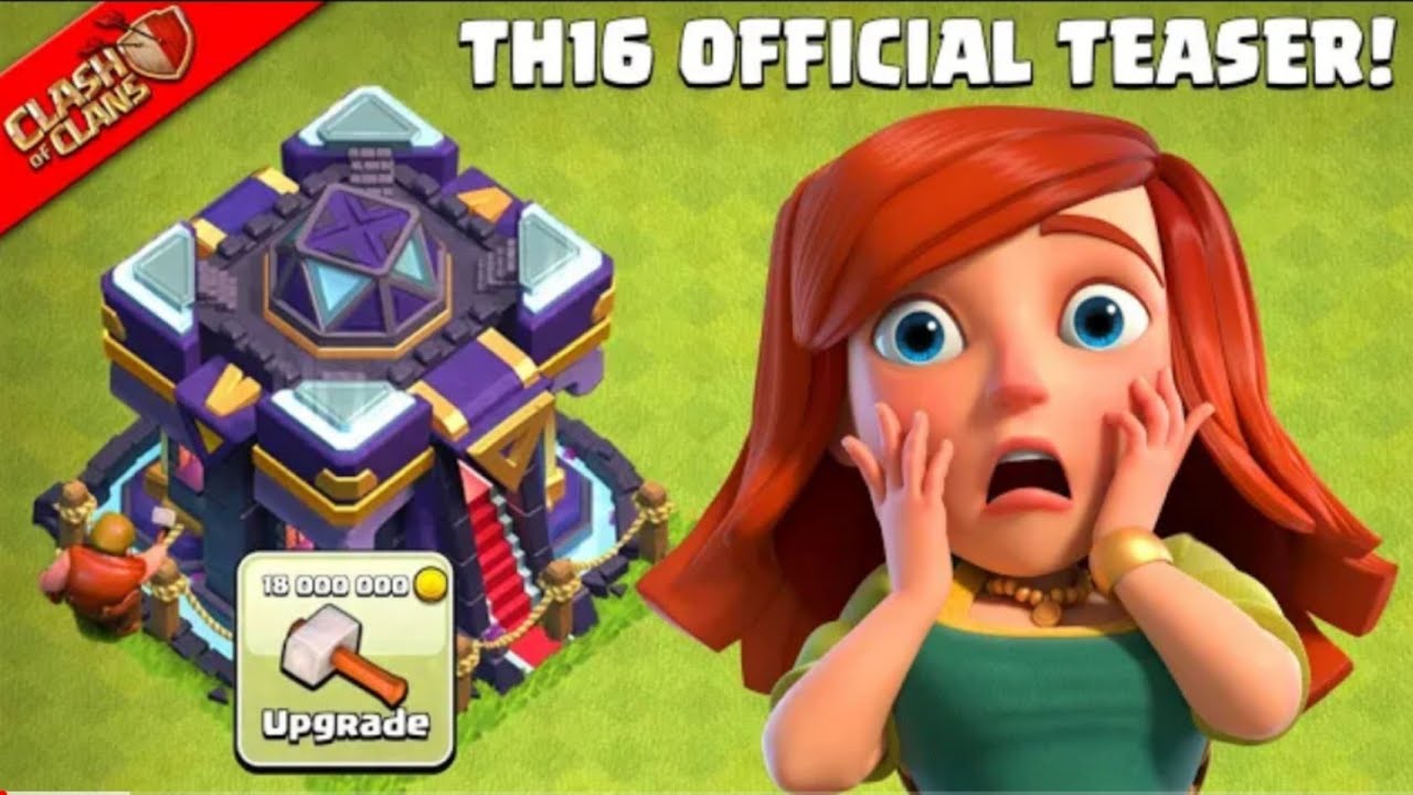 NEW UPDATE- TH16 TEASERE IN CLASH OF CLANS (TH16 RELEASE DATE?) - YouTube