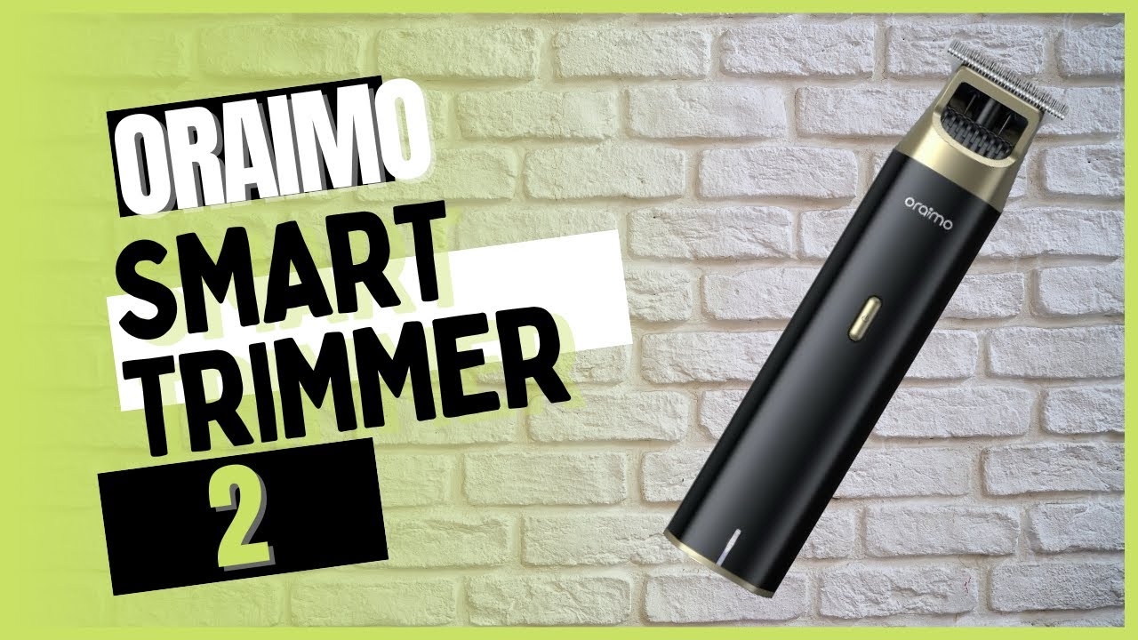 Oraimo Smart Trimmer 2 - YouTube