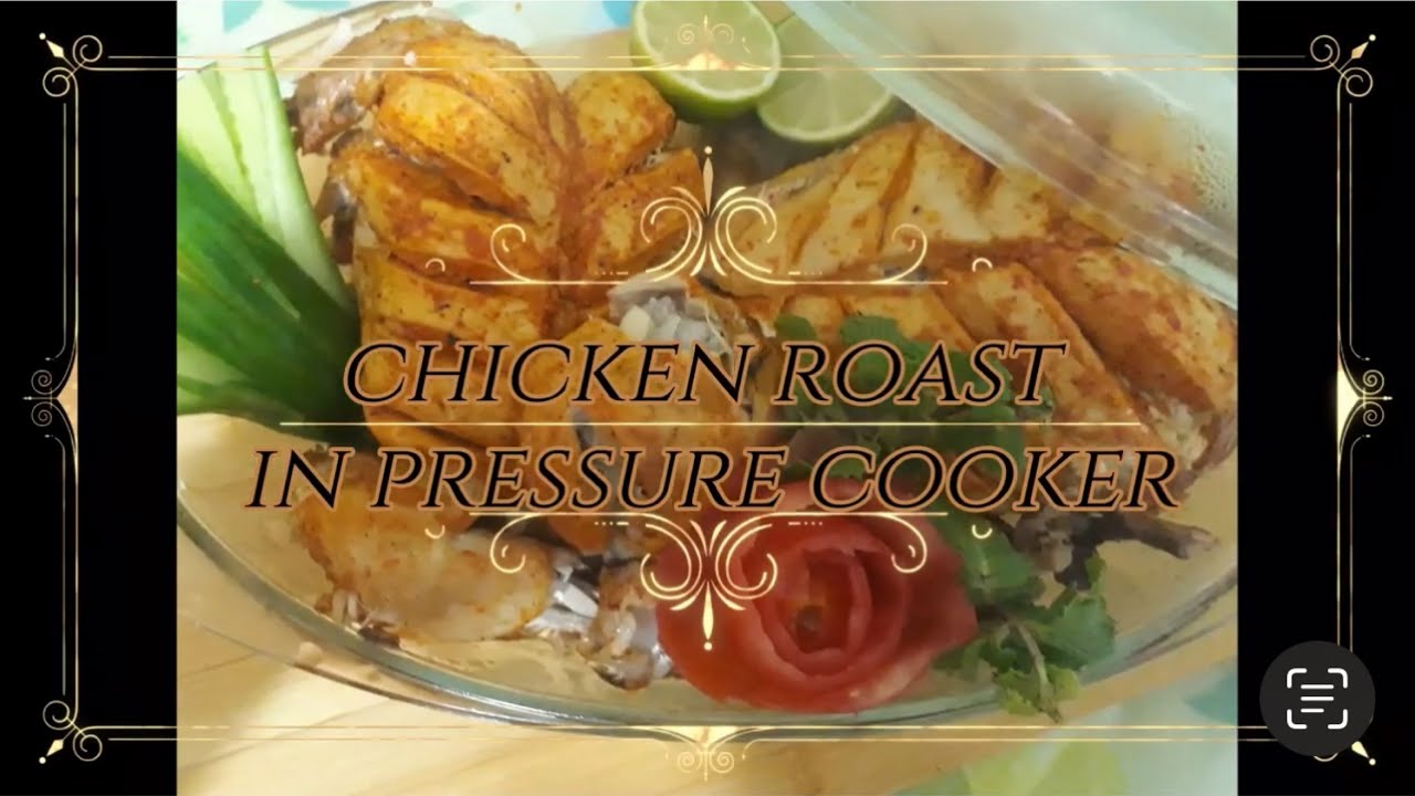 Quick and Easy Chicken Roast in Pressure Cooker/Ramadan recipes - YouTube
