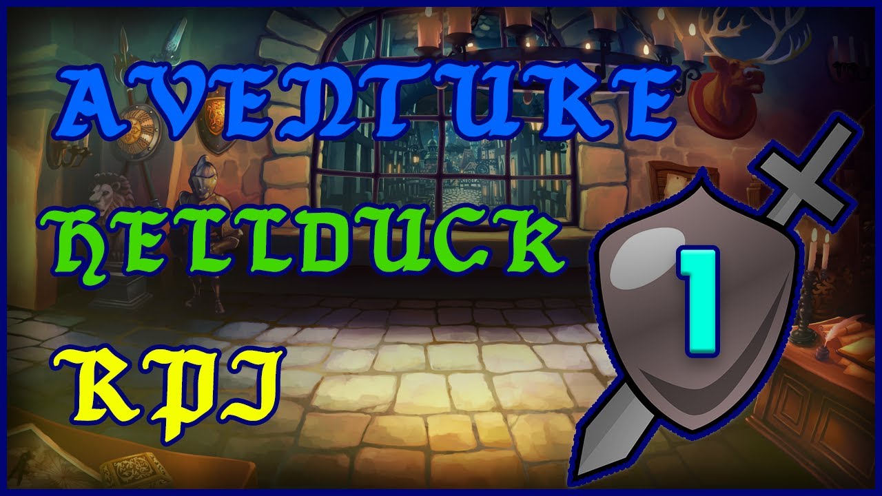 HellDuck RPG ep.1 : Un retour pas très facile - YouTube