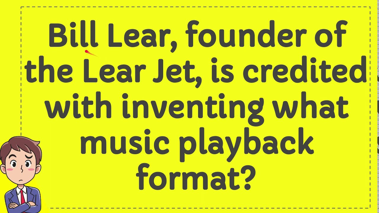 Bill Lear, founder of the Lear Jet, is credited with inventing what ...