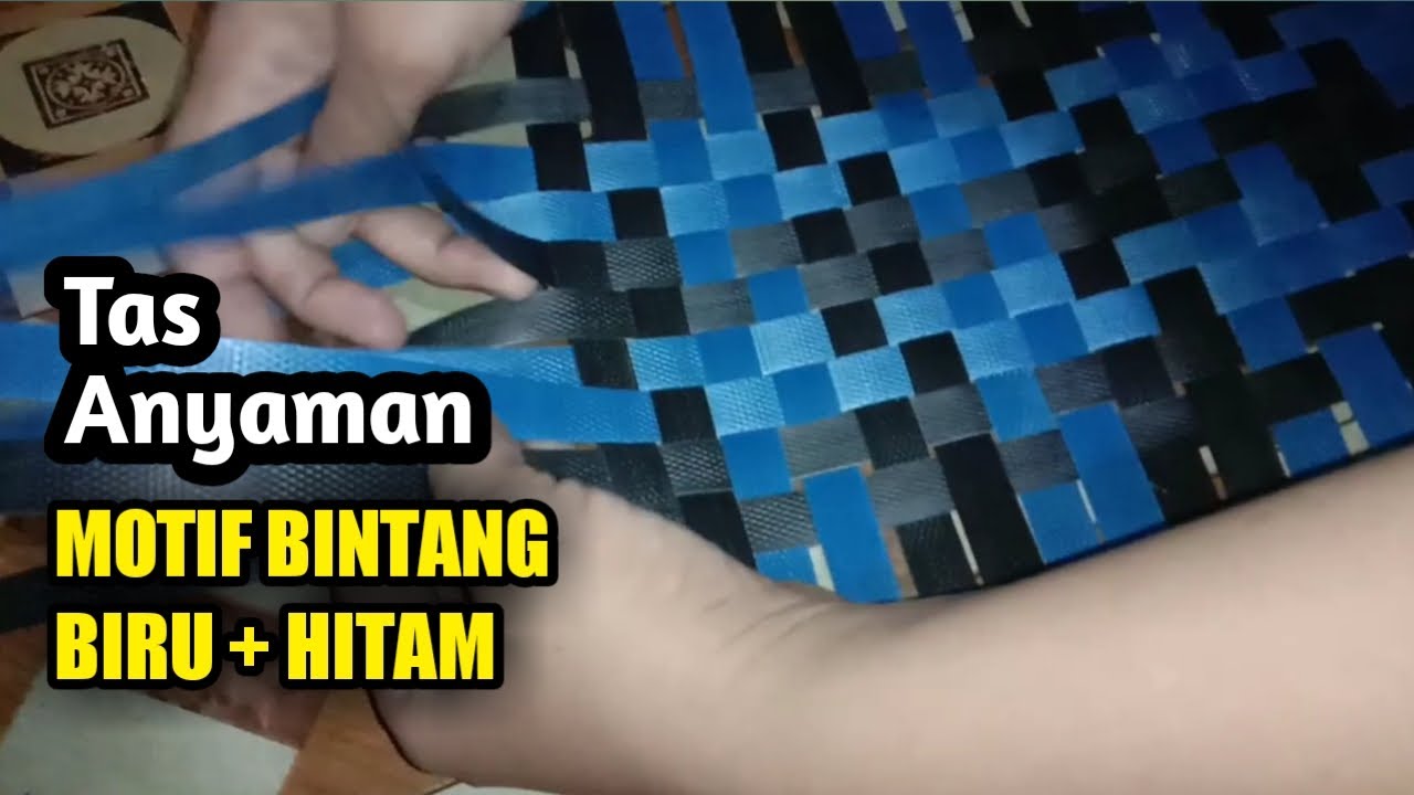 MEMBUAT TAS ANYAMAN MOTIF BINTANG... - YouTube